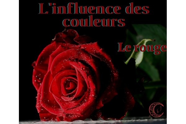 La Magie des couleurs ( le rouge ) - La Coupe des Fées